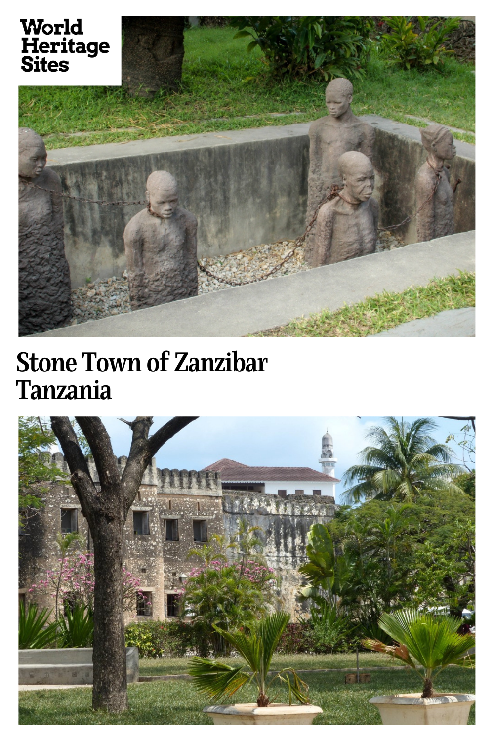 Stone Town of Zanzibar – World Heritage Sites