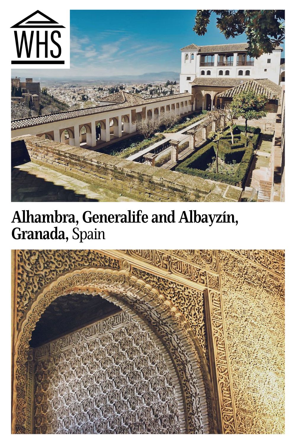 Alhambra, Generalife and Albayzín, Granada | World Heritage Sites