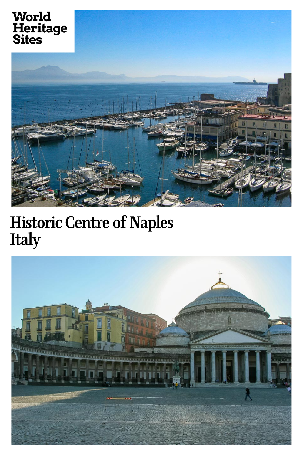 Historic Centre of Naples – World Heritage Sites