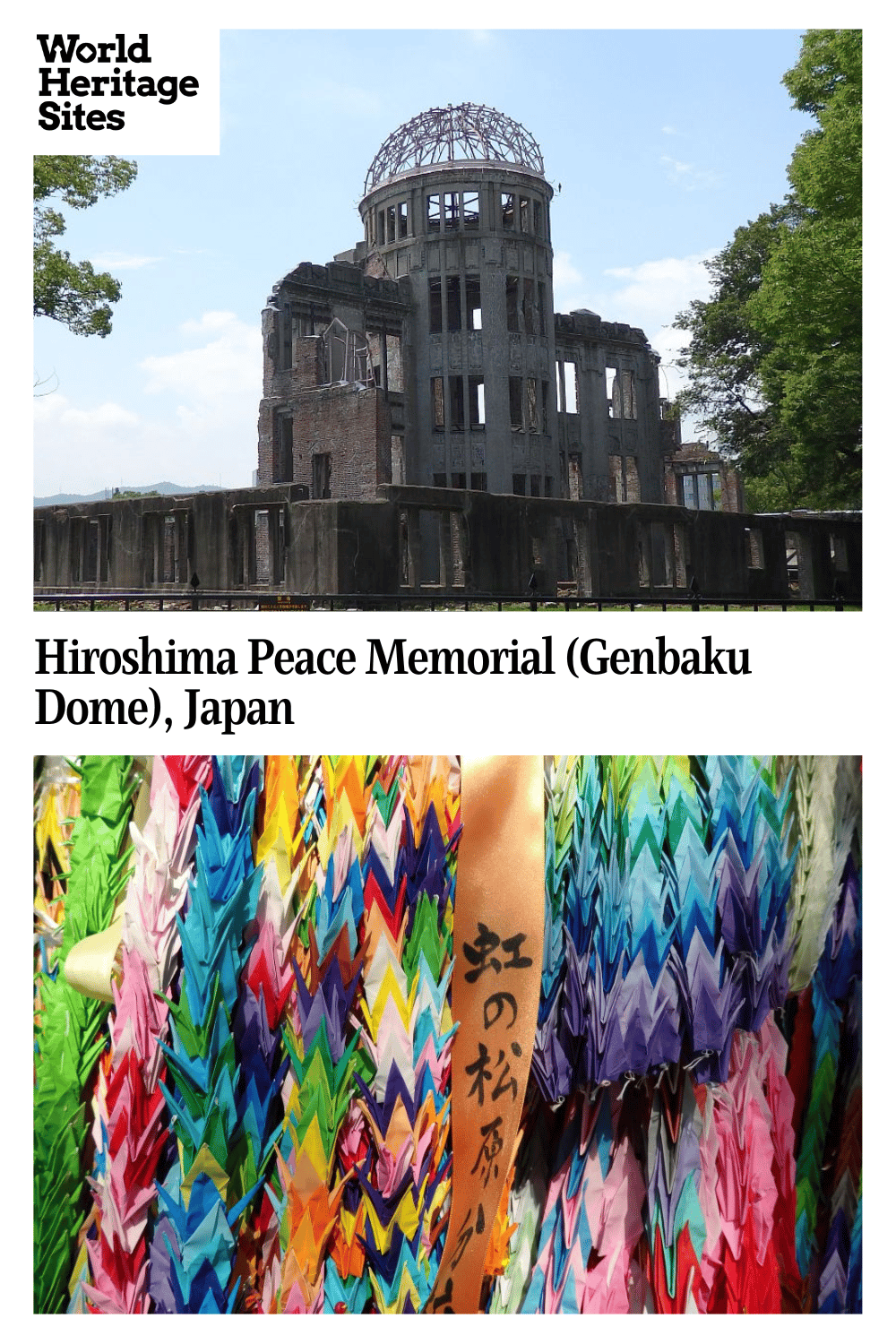 Hiroshima Peace Memorial (Genbaku Dome) | World Heritage Sites