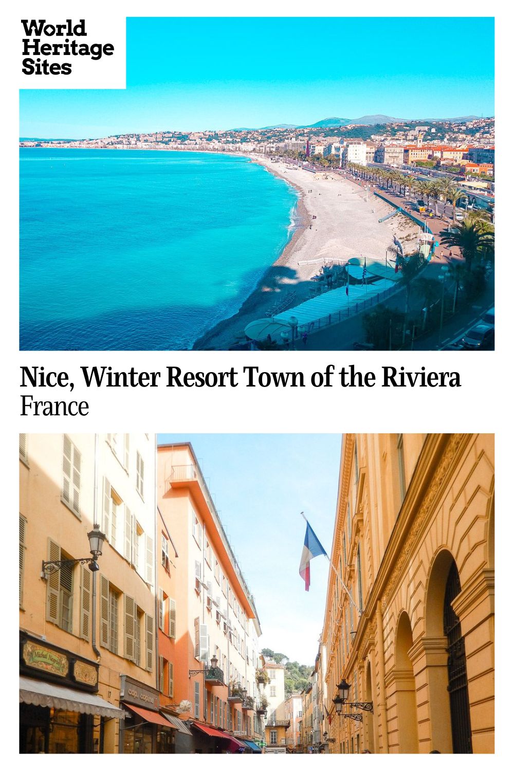 Nice, Winter Resort Town of the Riviera | World Heritage Sites