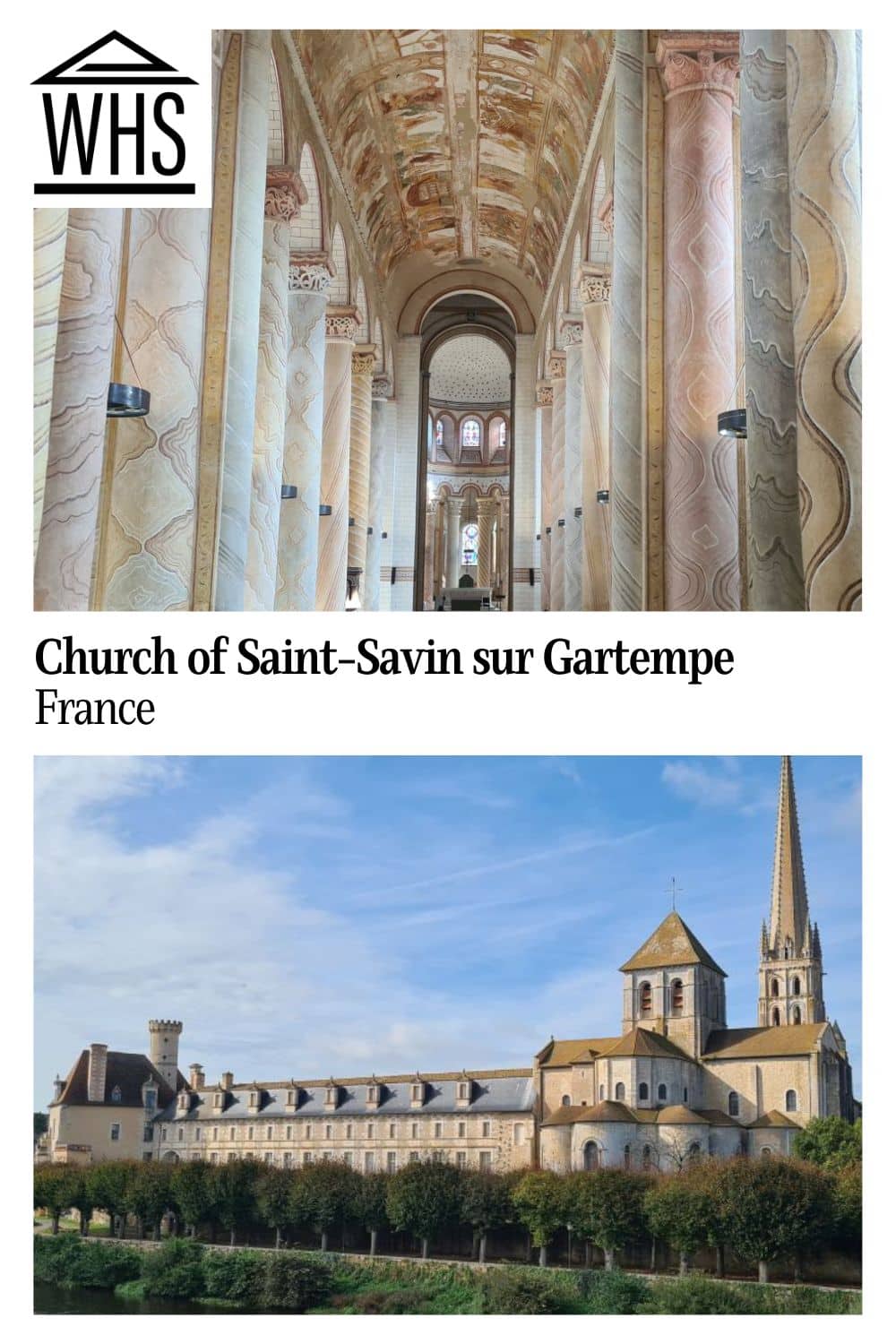 Abbey Church of Saint-Savin sur Gartempe | World Heritage Travel